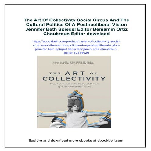 The Art Of Collectivity Social Circus And The Cultural Politics Of A ...