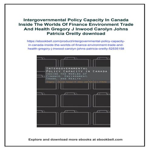 Intergovernmental Policy Capacity In Canada Inside The Worlds Of ...