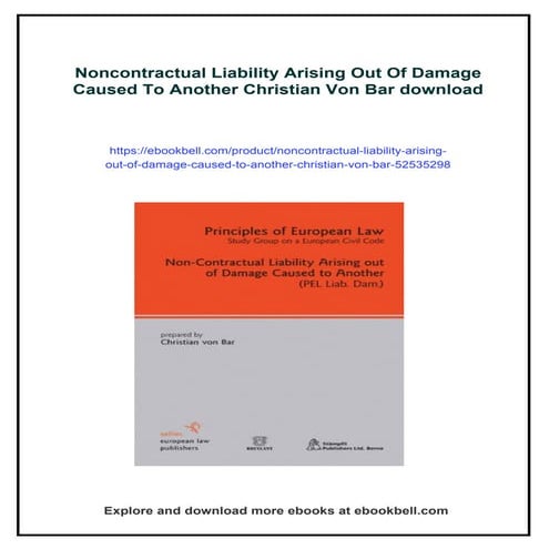 Noncontractual Liability Arising Out Of Damage Caused To Another Christian Von Bar | PDF