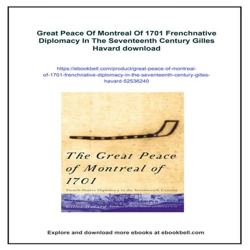 Great Peace Of Montreal Of 1701 Frenchnative Diplomacy In The ...