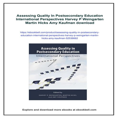 Assessing Quality In Postsecondary Education International Perspectives Harvey P Weingarten ...