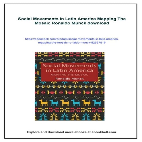 Social Movements In Latin America Mapping The Mosaic Ronaldo Munck | PDF
