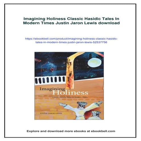 Imagining Holiness Classic Hasidic Tales In Modern Times Justin Jaron ...