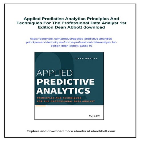 Applied Predictive Analytics Principles And Techniques For The Professional Data Analyst 1st ...