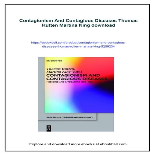 Contagionism And Contagious Diseases Thomas Rutten Martina King | PDF