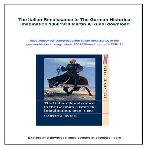 The Italian Renaissance In The German Historical Imagination 18601930 ...