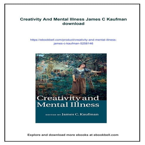 Creativity And Mental Illness James C Kaufman | PDF