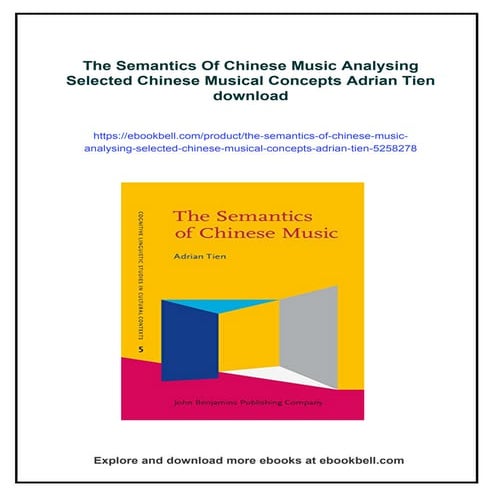 The Semantics Of Chinese Music Analysing Selected Chinese Musical ...