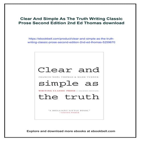 Clear And Simple As The Truth Writing Classic Prose Second Edition 2nd ...