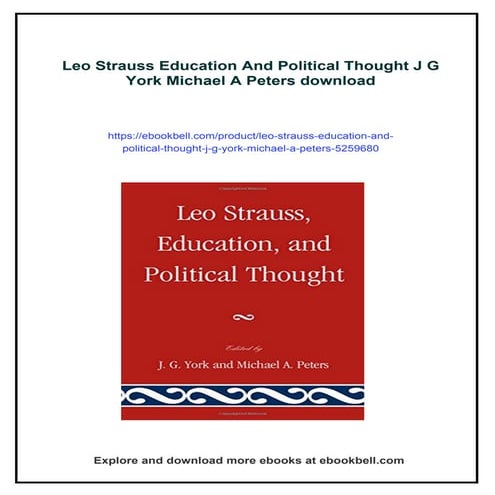 Leo Strauss Education And Political Thought J G York Michael A Peters | PDF