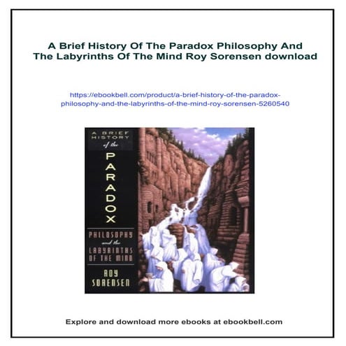 A Brief History Of The Paradox Philosophy And The Labyrinths Of The ...
