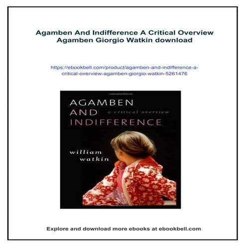 Agamben And Indifference A Critical Overview Agamben Giorgio Watkin | PDF