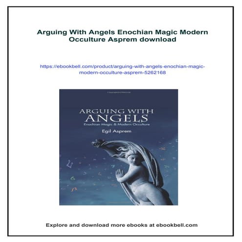 Arguing With Angels Enochian Magic Modern Occulture Asprem | PDF