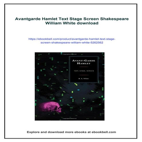 Avantgarde Hamlet Text Stage Screen Shakespeare William White | PDF