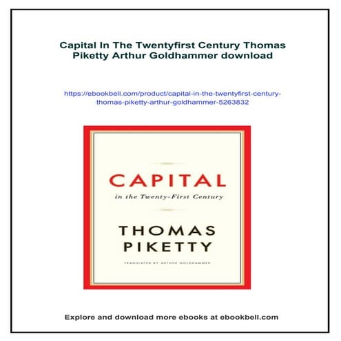 Capital In The Twentyfirst Century Thomas Piketty Arthur Goldhammer | PDF