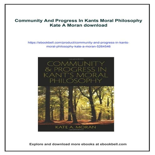 Community And Progress In Kants Moral Philosophy Kate A Moran | PDF