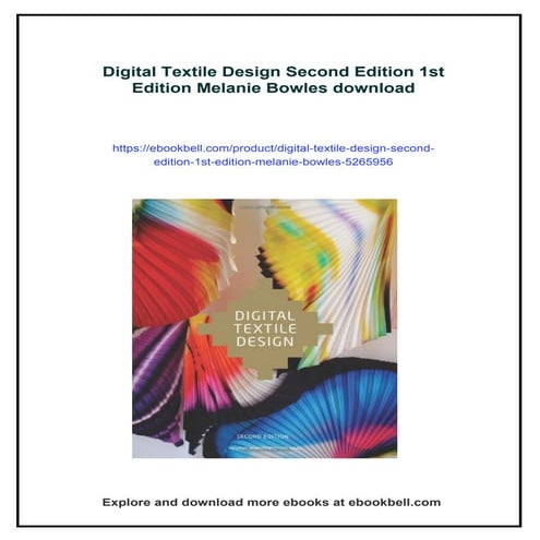 Digital Textile Design Second Edition 1st Edition Melanie Bowles | PDF