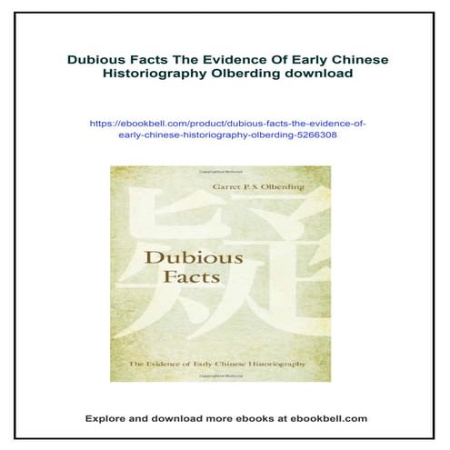 Dubious Facts The Evidence Of Early Chinese Historiography Olberding | PDF