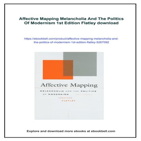 Affective Mapping Melancholia And The Politics Of Modernism 1st Edition ...
