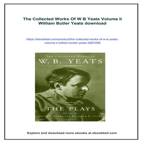 The Collected Works Of W B Yeats Volume Ii William Butler Yeats | PDF