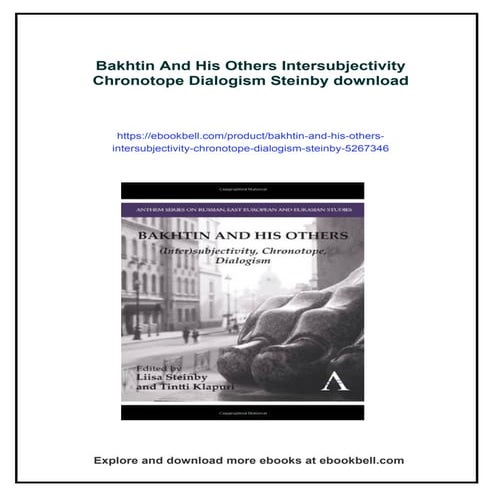 Bakhtin And His Others Intersubjectivity Chronotope Dialogism Steinby | PDF