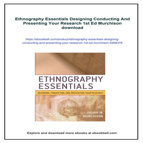 Ethnography Essentials Designing Conducting And Presenting Your ...