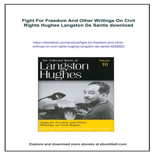 Fight For Freedom And Other Writings On Civil Rights Hughes Langston De ...