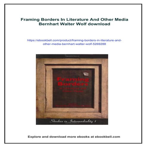 Framing Borders In Literature And Other Media Bernhart Walter Wolf | PDF