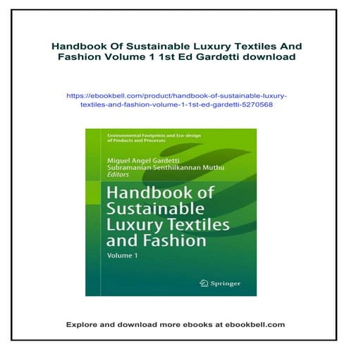Handbook Of Sustainable Luxury Textiles And Fashion Volume 1 1st Ed ...