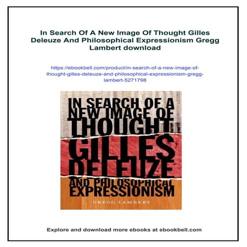 In Search Of A New Image Of Thought Gilles Deleuze And Philosophical ...