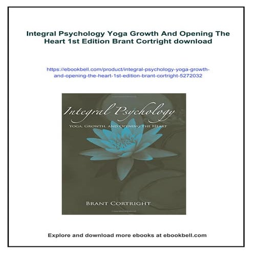 Integral Psychology Yoga Growth And Opening The Heart 1st Edition Brant ...