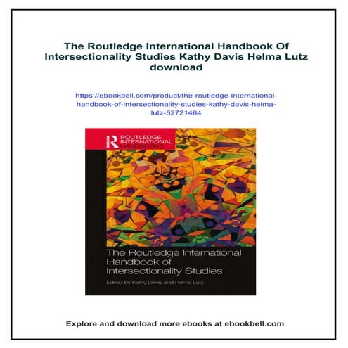 The Routledge International Handbook Of Intersectionality Studies Kathy Davis Helma Lutz | PDF