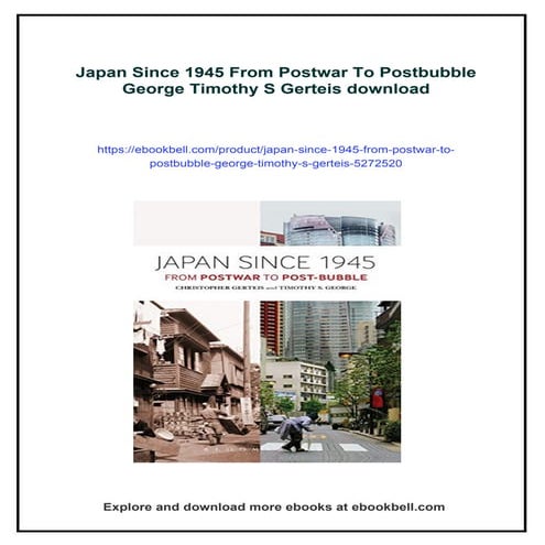 Japan Since 1945 From Postwar To Postbubble George Timothy S Gerteis | PDF