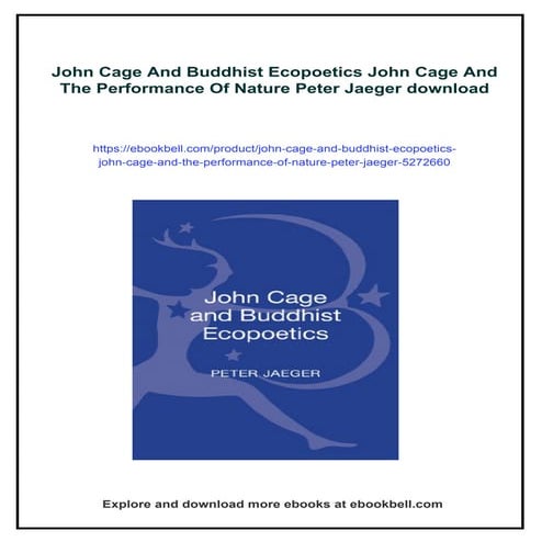 John Cage And Buddhist Ecopoetics John Cage And The Performance Of ...
