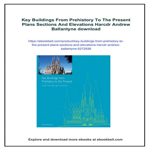 Key Buildings From Prehistory To The Present Plans Sections And ...