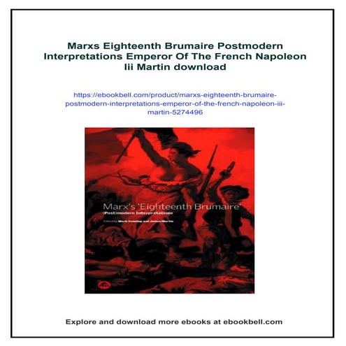 Marxs Eighteenth Brumaire Postmodern Interpretations Emperor Of The ...
