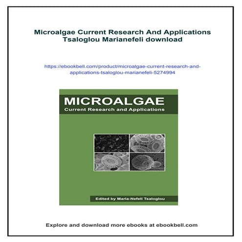Microalgae Current Research And Applications Tsaloglou Marianefeli | PDF