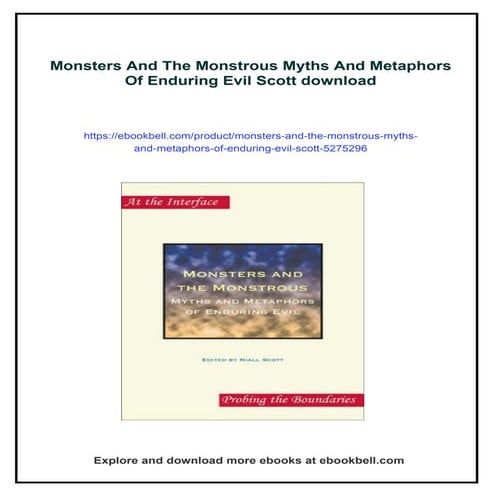 Monsters And The Monstrous Myths And Metaphors Of Enduring Evil Scott | PDF