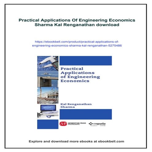 Practical Applications Of Engineering Economics Sharma Kal Renganathan ...