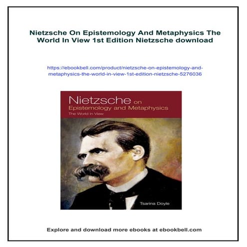 Nietzsche On Epistemology And Metaphysics The World In View 1st Edition ...
