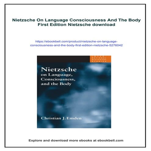 Nietzsche On Language Consciousness And The Body First Edition ...