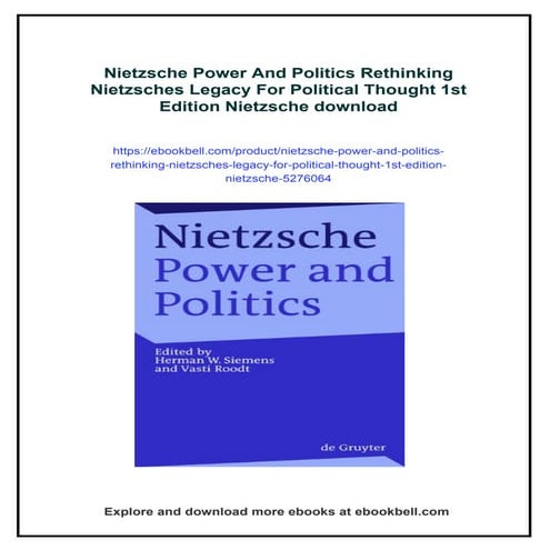Nietzsche Power And Politics Rethinking Nietzsches Legacy For Political ...