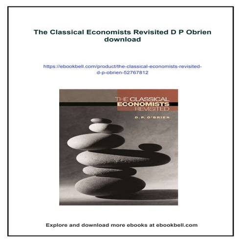 The Classical Economists Revisited D P Obrien | PDF