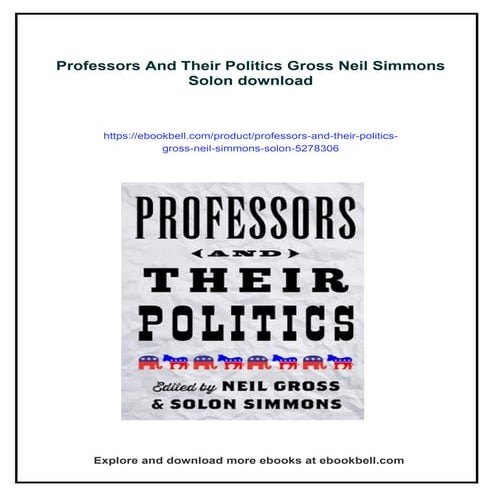 Professors And Their Politics Gross Neil Simmons Solon | PDF
