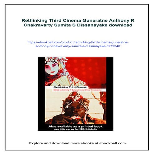 Rethinking Third Cinema Guneratne Anthony R Chakravarty Sumita S Dissanayake | PDF