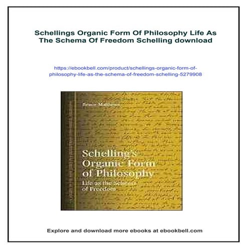 Schellings Organic Form Of Philosophy Life As The Schema Of Freedom ...