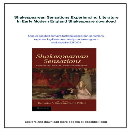 Shakespearean Sensations Experiencing Literature In Early Modern ...