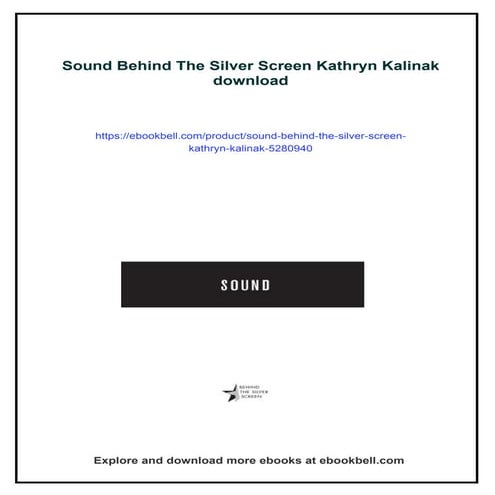 Sound Behind The Silver Screen Kathryn Kalinak | PDF