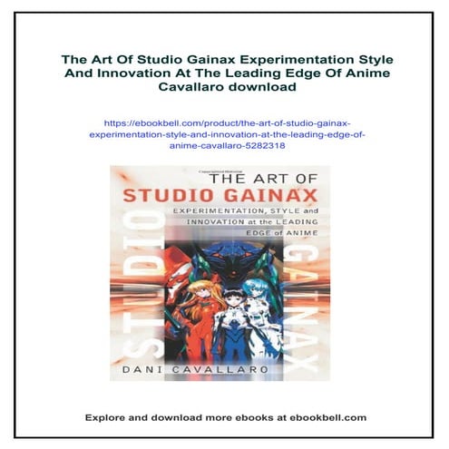 The Art Of Studio Gainax Experimentation Style And Innovation At The ...