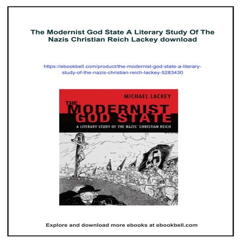 The Modernist God State A Literary Study Of The Nazis Christian Reich ...